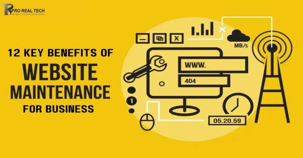 12 Key Benefits of Website Maintenance for Business